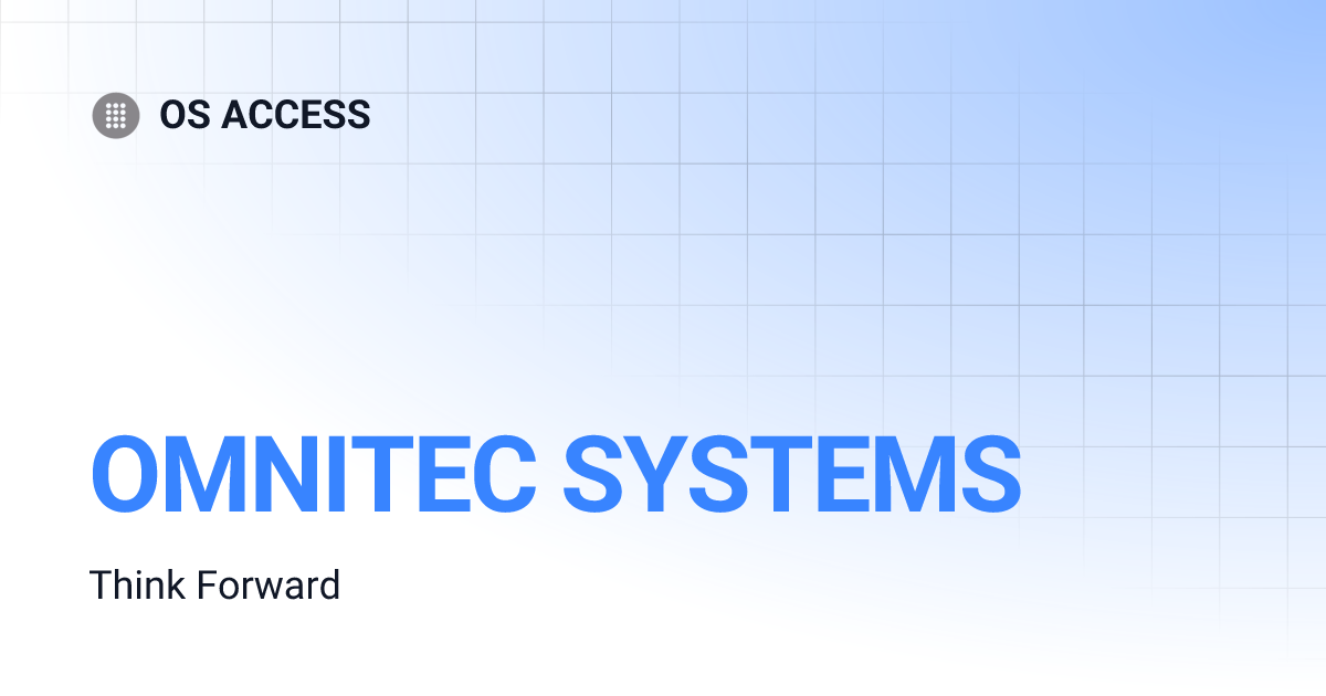 OMNITEC SYSTEMS | OS ACCESS