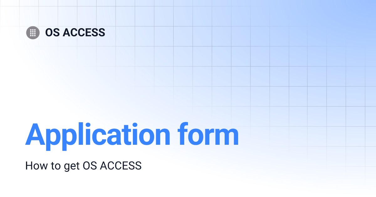 Application form | OS ACCESS